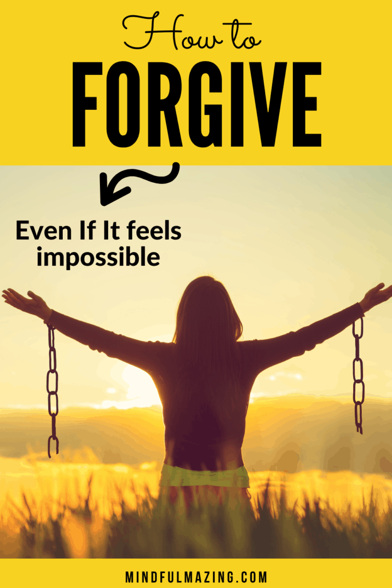 How to Forgive — Even If It Seems Impossible • Mindfulmazing.com