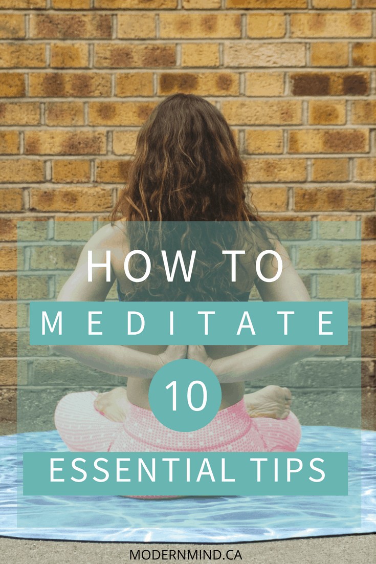 How to Meditate For Beginners: Top 10 Meditation Techniques ...