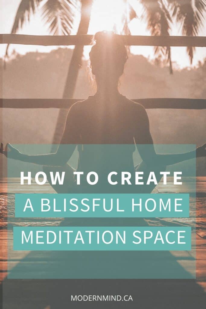 How To Create the Perfect Home Meditation Space • Mindfulmazing.com