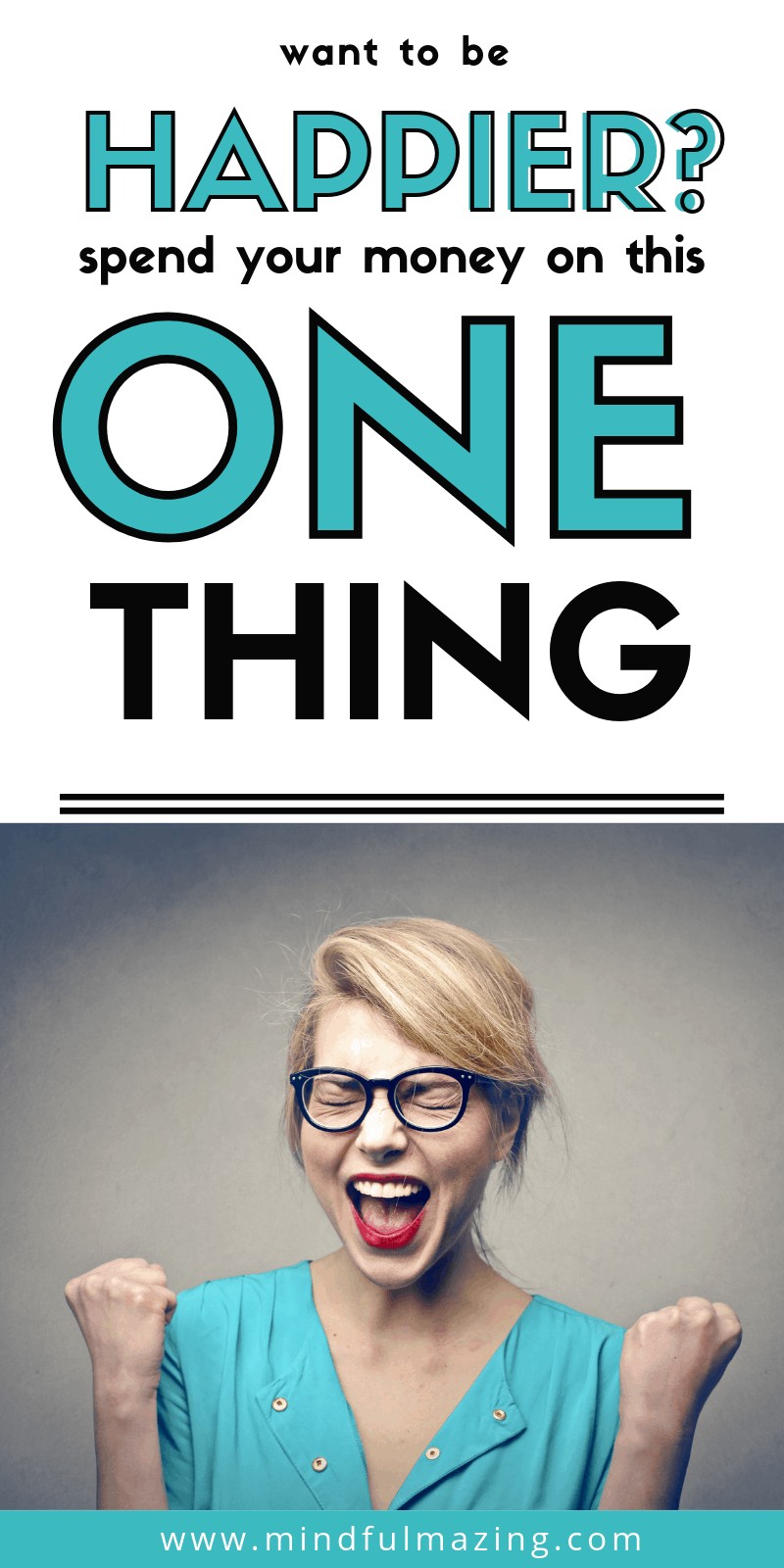 Want to be Incredibly Happy? Spend Your Money Here • Mindfulmazing.com