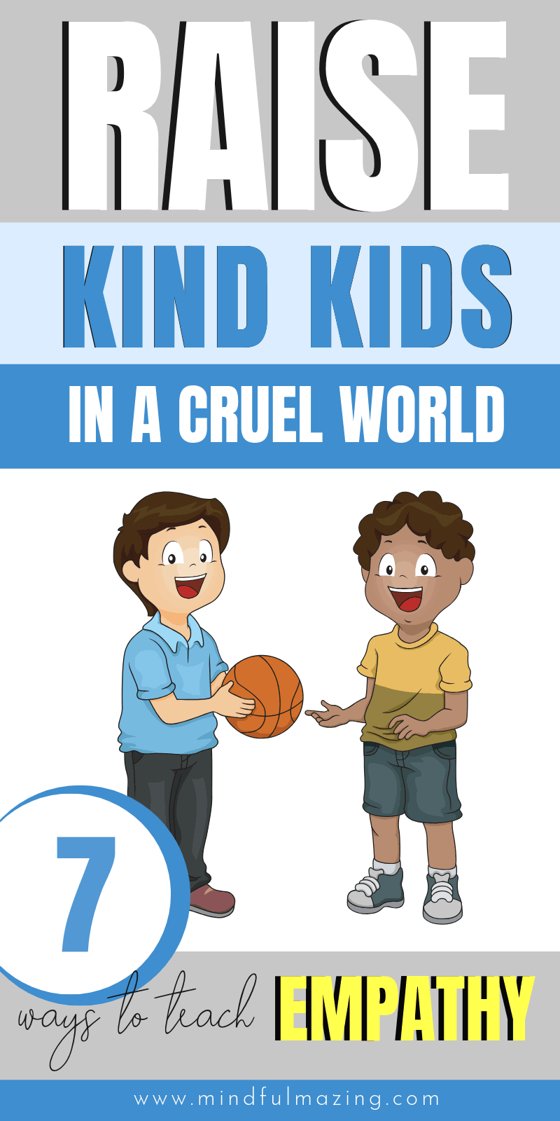 How to Teach Kindness to a Child - 6 Smart Ways • Mindfulmazing.com