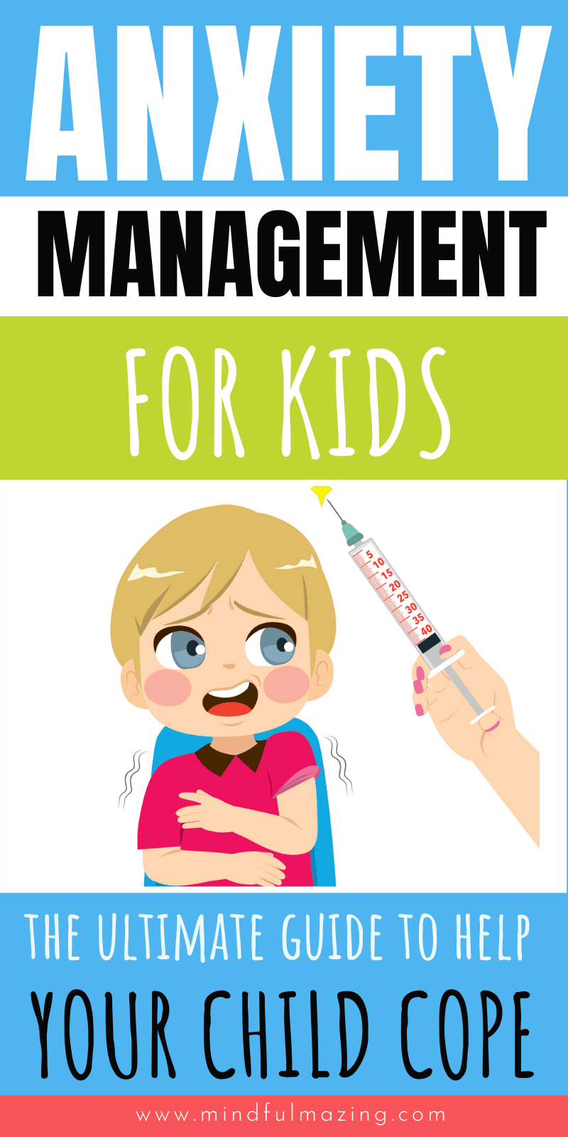 Anxiety in Children: The Ultimate Guide to Helping Your Child Cope ...