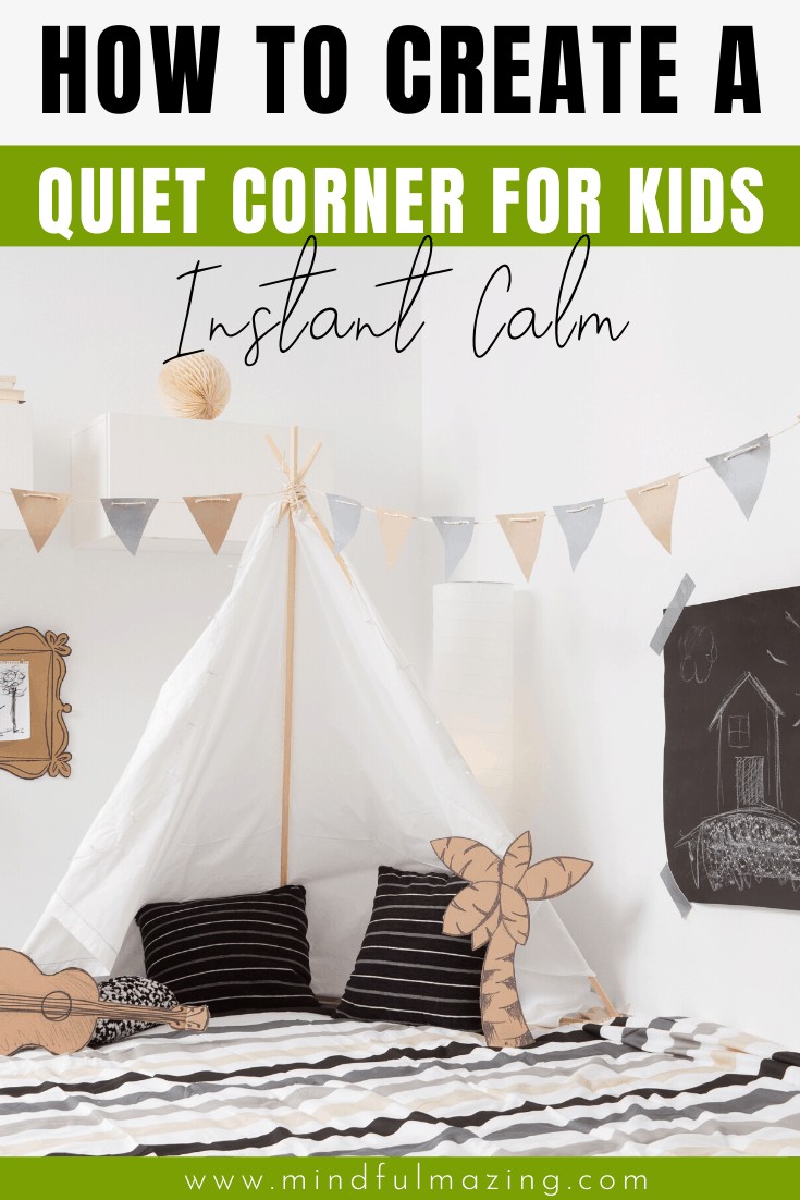 How To Create The Perfect Calm Down Corner For Your Spirited Child ...