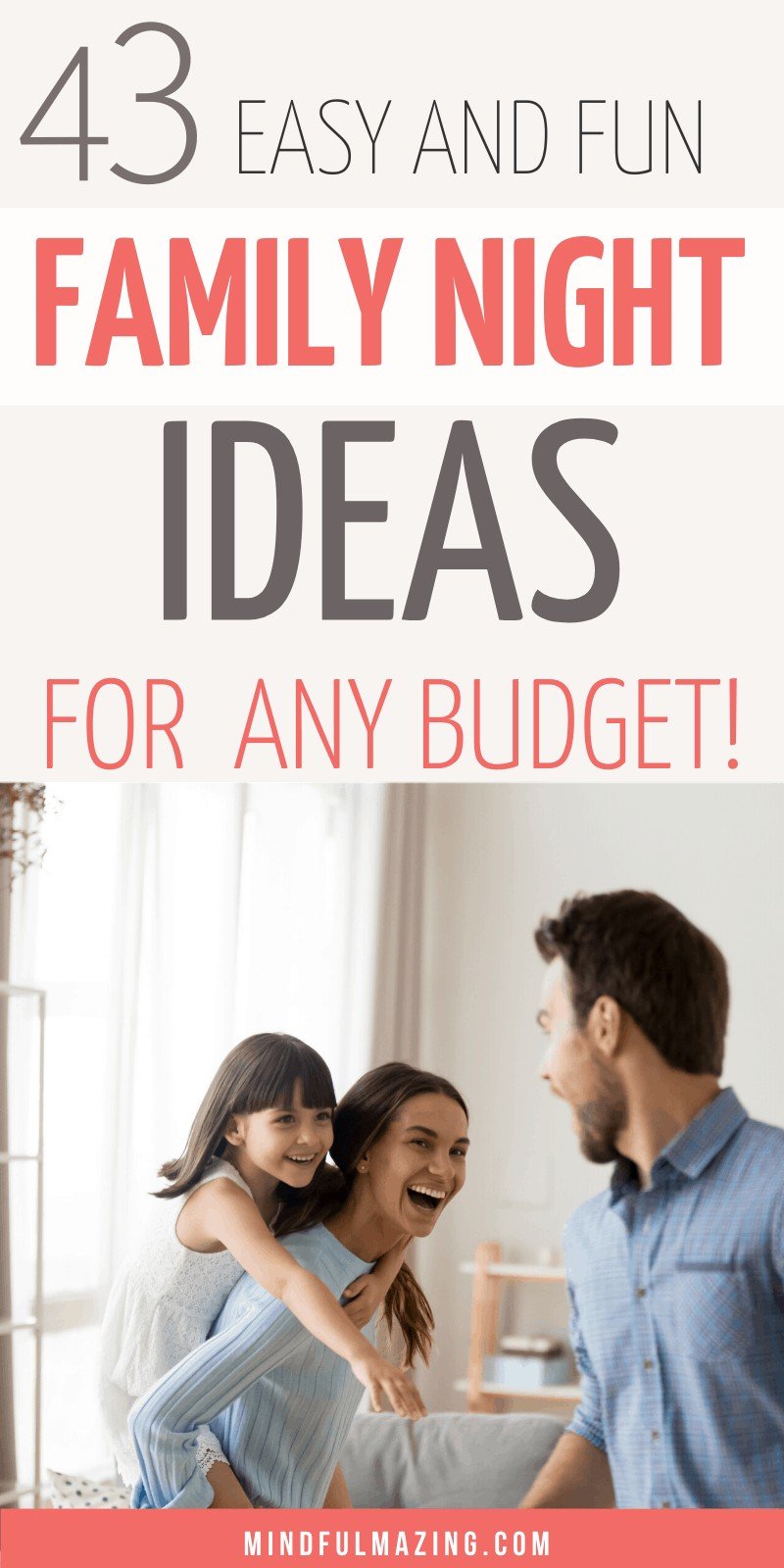 45 Fun Family Night Ideas the ENTIRE Family Will LOVE! • Mindfulmazing.com