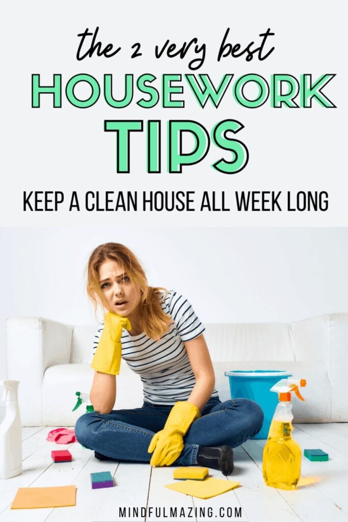 Two Simple Housework Tips To Keep Your House Clean All Week Long ...