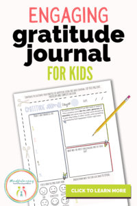 The Best Gratitude Activities for Kids & How to Teach Gratitude to Kids ...