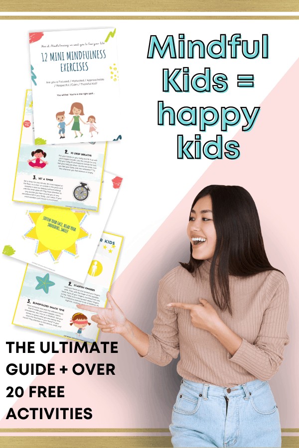 The Ultimate Guide to Mindfulness for Kids • Mindfulmazing.com