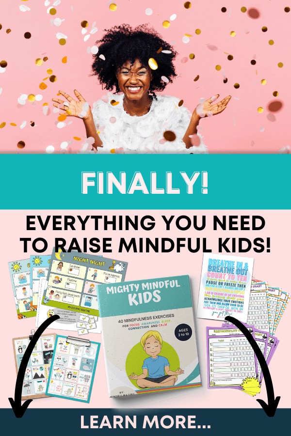 The Ultimate Guide to Mindfulness for Kids • Mindfulmazing.com