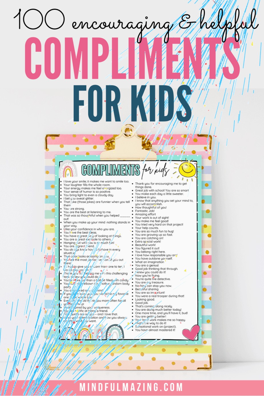 101 Compliments for Kids That'll Raise Them Up! • Mindfulmazing.com