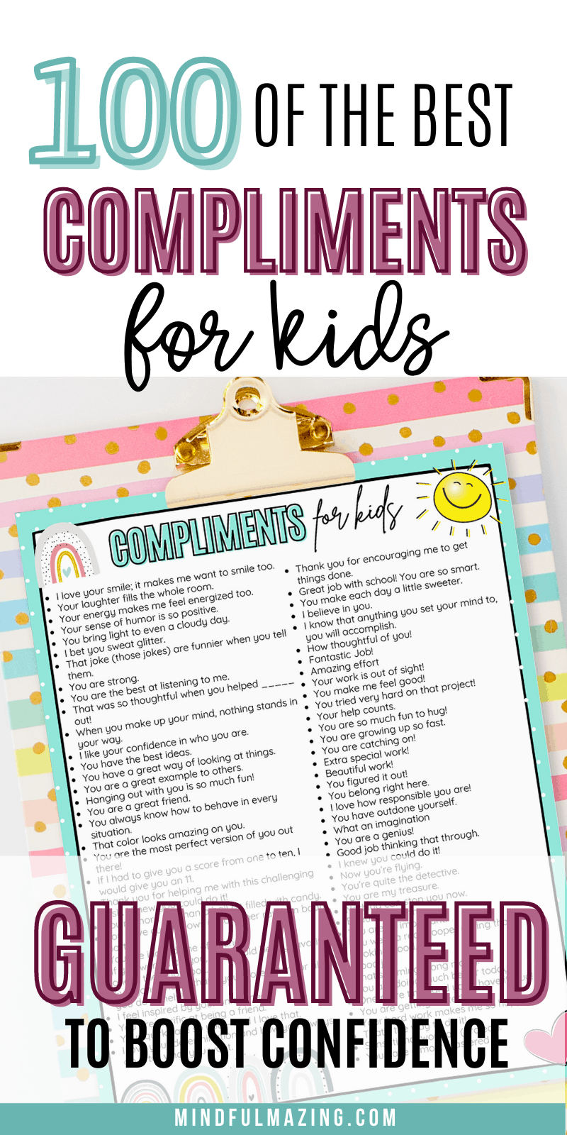 101 Compliments for Kids That'll Raise Them Up! • Mindfulmazing.com