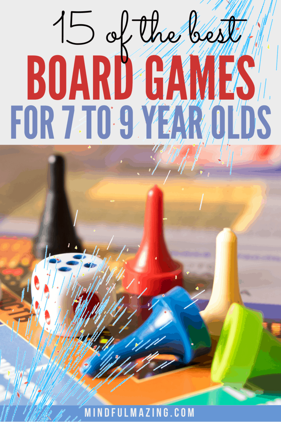 The 15 Best Board Games For 9 Year Olds Now Mindfulmazing
