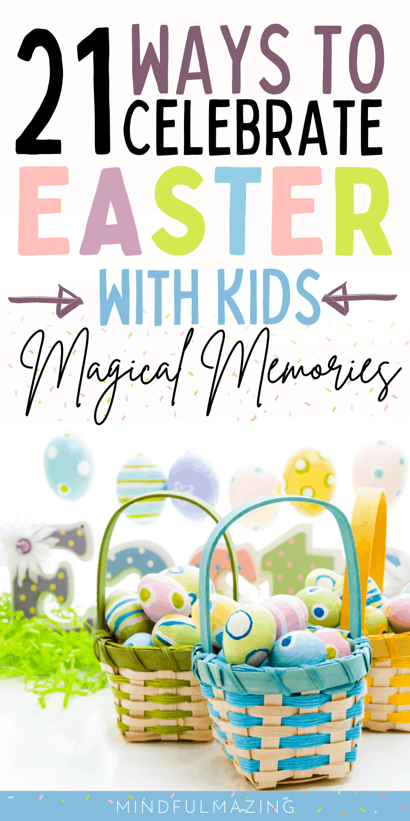21+ Beautiful Family Easter Traditions • Mindfulmazing.com
