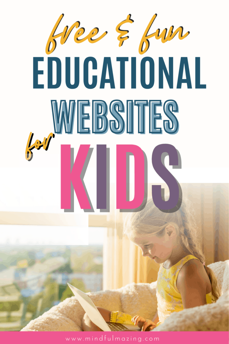 Fun & Free Educational Websites for Kids (All Ages) • Mindfulmazing.com