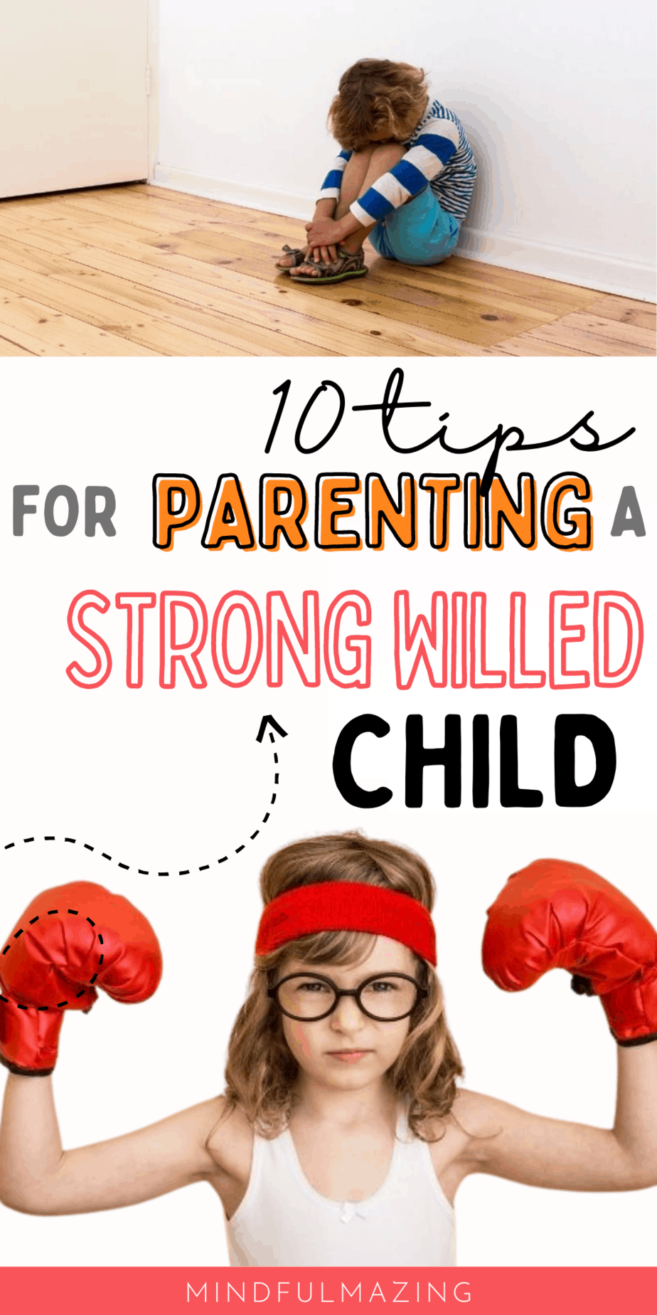 Parenting a Strong-Willed Child: The Dos and the Don'ts • Mindfulmazing.com