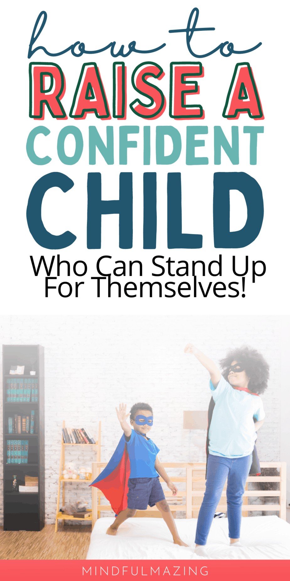20 Self Esteem Activities for Kids Guaranteed to Build Confidence ...