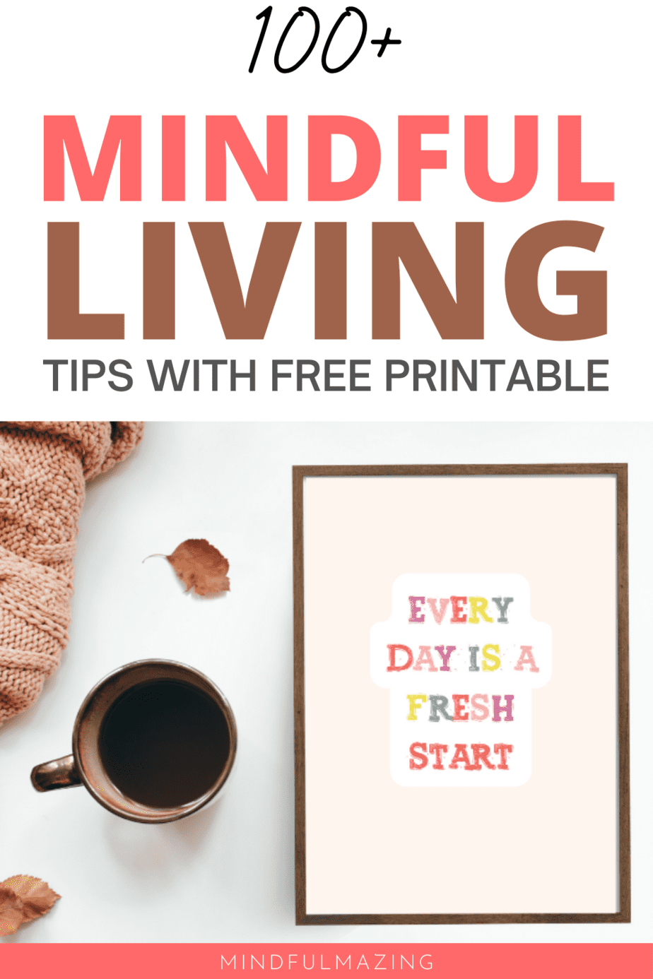 100 Tiny Mindfulness Tips (For Super Busy People) To Enjoy The Moment ...