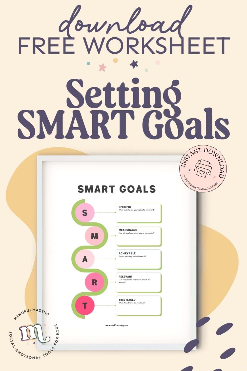 Goal Setting Activities For Kids - Simple SMART Goal Ideas ...