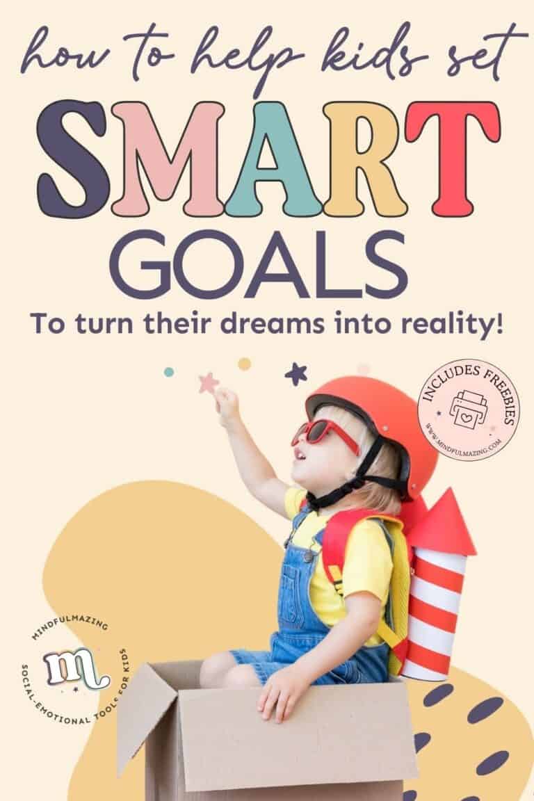 Goal Setting Activities For Kids - Simple SMART Goal Ideas ...